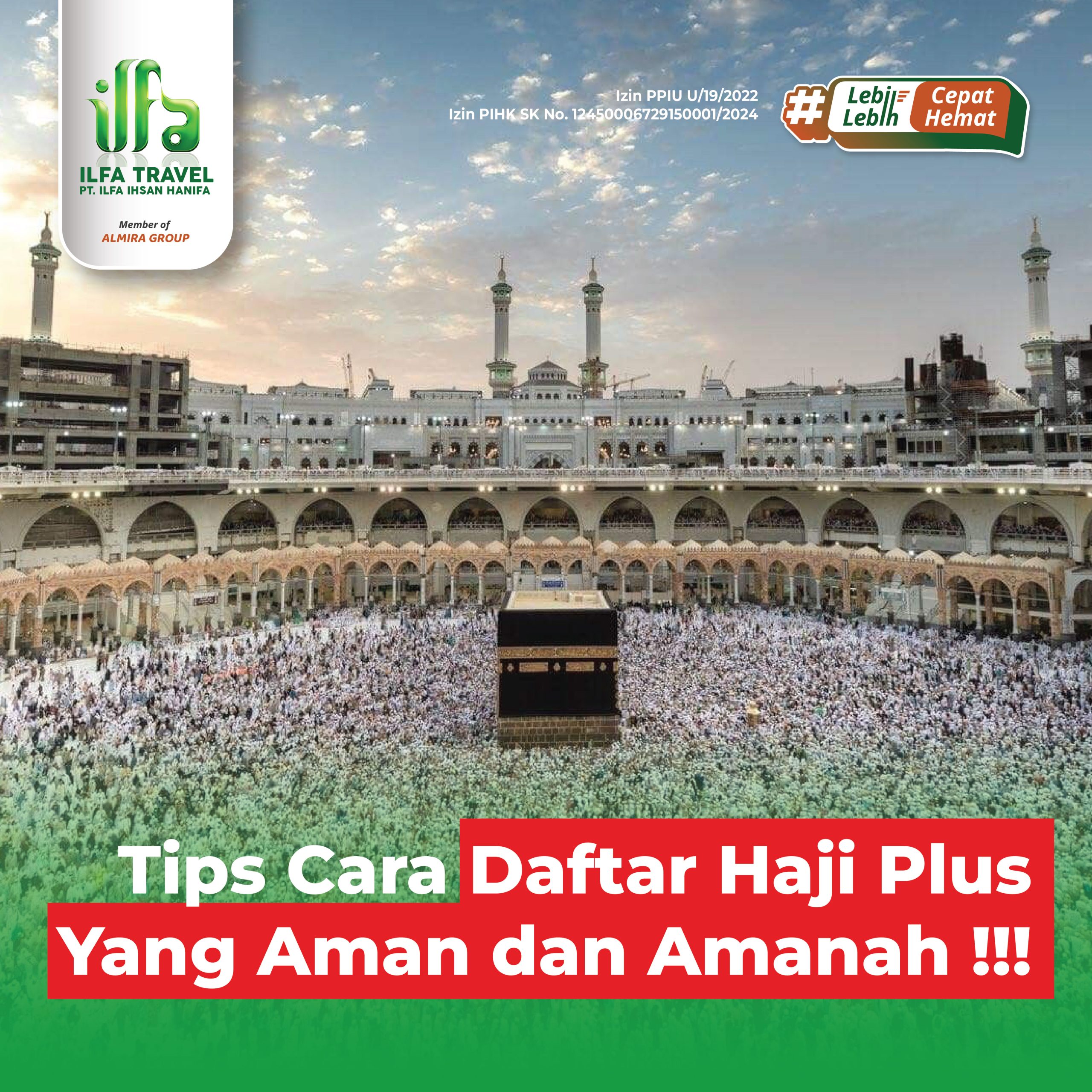 Tips Cara Daftar Haji Plus Yang Aman dan Amanah